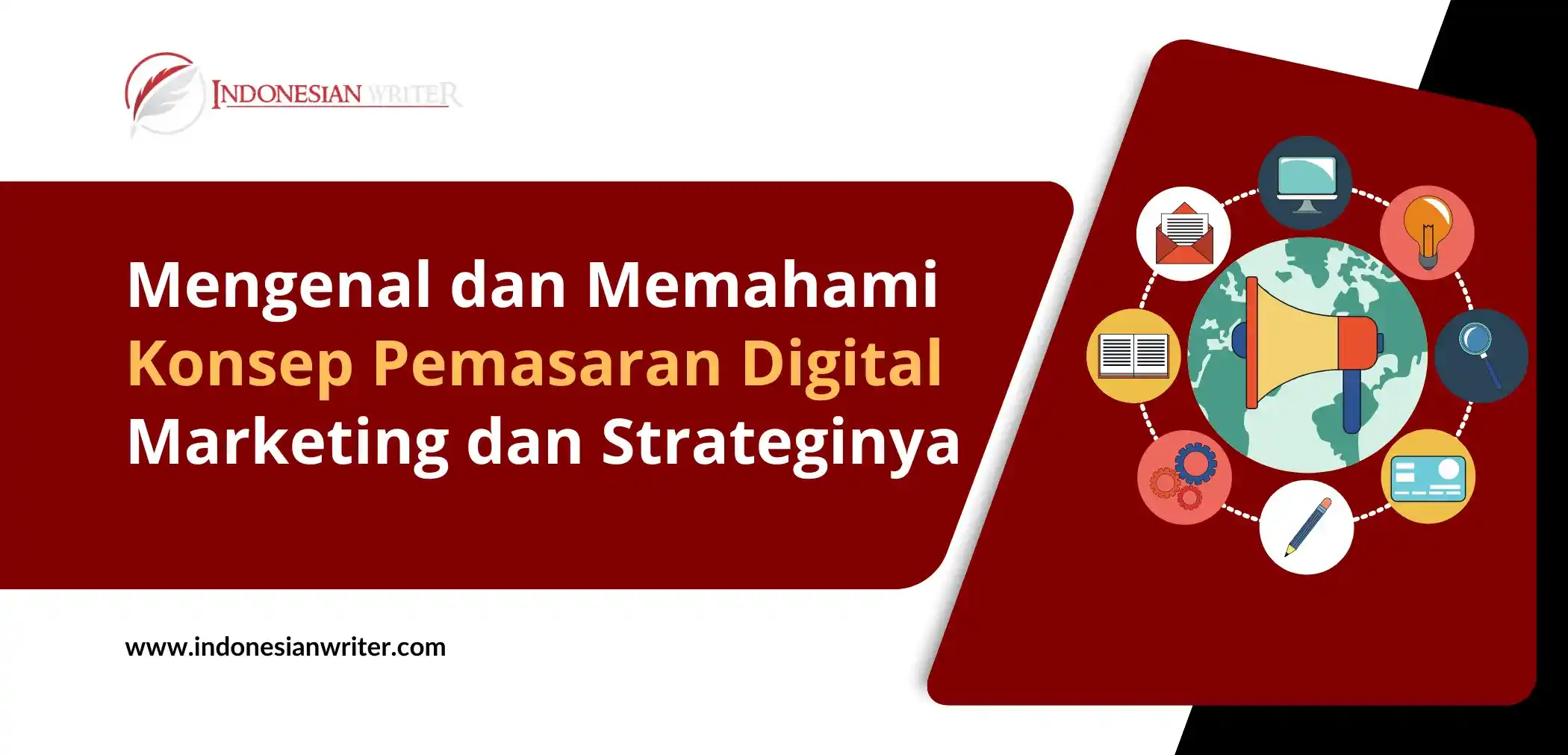 Konsep Pemasaran Digital - Jenis, Contoh, dan Strateginya